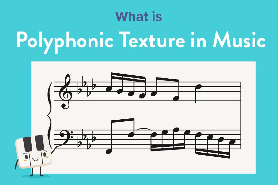 What is Polyphonic Texture in Music? Definition & Examples